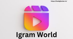 Igram World in Detail – For Instagram & Threads - Digilocker ...