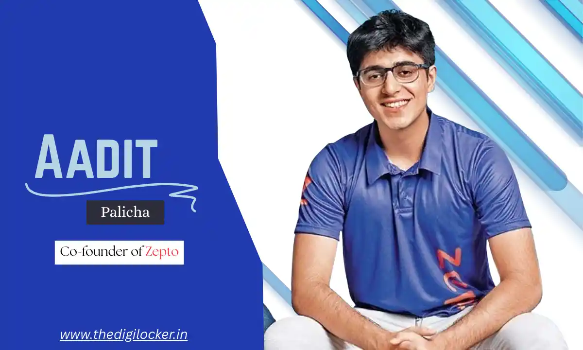 Aadit Palicha Age, Biography, Career, Parents, Net Worth & More - Digilocker | Digilocker Web ...