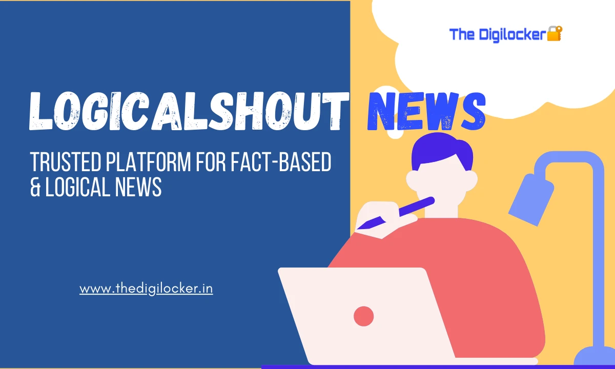 LogicalShout News: Trusted Platform for Fact-Based & Logical News ...
